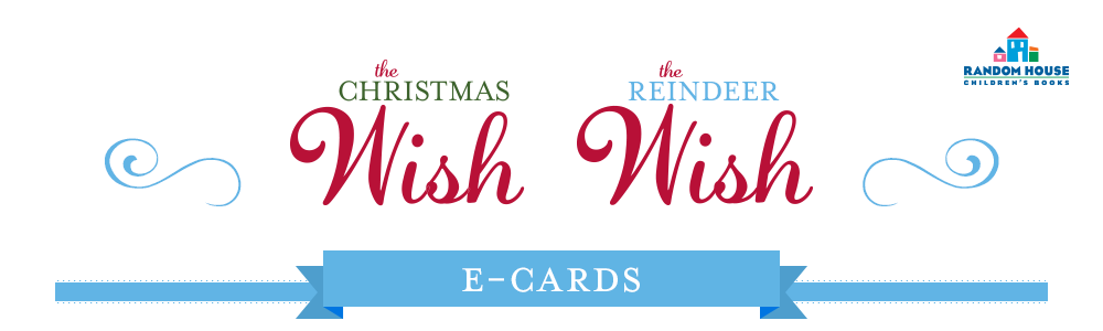 Reindeer Wish / Christmas Wish E-cards