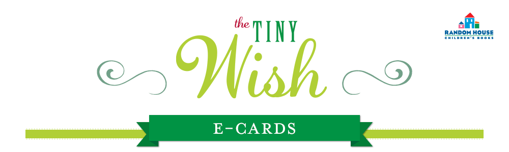 The Tiny Wish E-cards